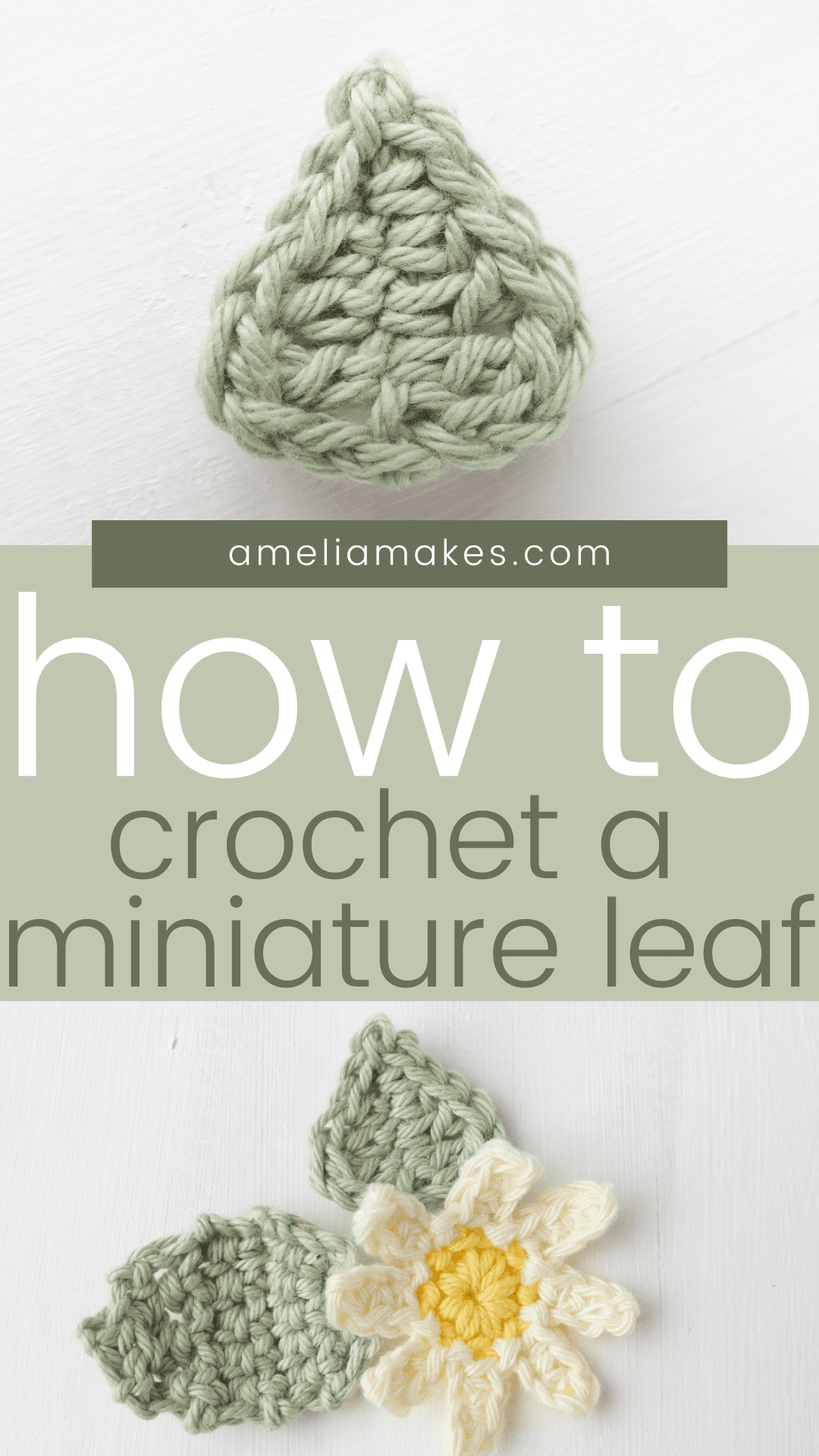 How to Crochet Leaves- 3 Patterns + Video Tutorial - Amelia Makes