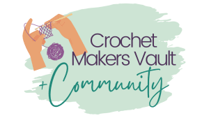 Crochet Maker's Vault Membership